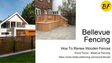 PPT – How To Renew A Wood Fence PowerPoint presentation | free to ...