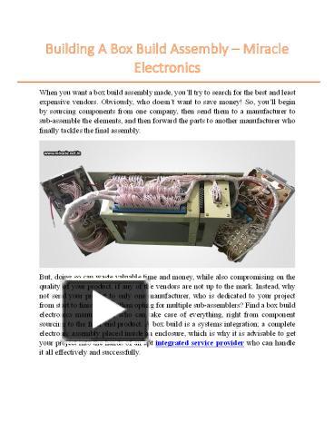 PPT – Building A Box Build Assembly – Miracle Electronics PowerPoint ...