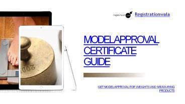 PPT – Model Approval Certificate in India | Model Approval Process ...