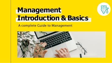 Management- Introduction and Basics presentation | free to download