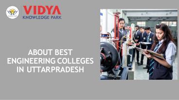 PPT – Best College for B Tech in UP | Top Engineering College in UP ...