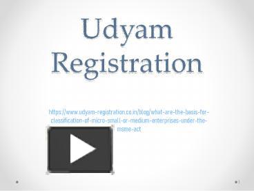 What are the basis for classification of Micro, Small or Medium ...