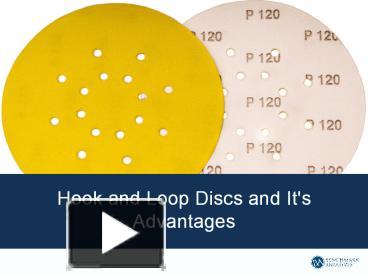 PPT – Hook and Loop Discs and its Advantages PowerPoint presentation ...