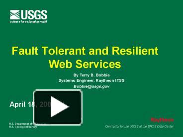 PPT – Fault Tolerant and Resilient Web Services PowerPoint presentation ...