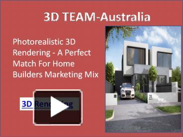PPT – Photorealistic 3D Rendering PowerPoint presentation | free to ...