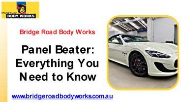 PPT – Panel Beater: Everything You Need to Know PowerPoint presentation ...