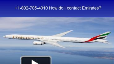 DOES EMIRATES HAVE A WHATSAPP NUMBER? presentation | free to download