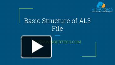 PPT – Basic Structure of AL3 File - WinsurTech PowerPoint presentation ...