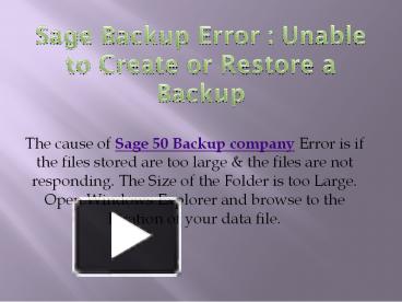PPT – Sage 50 Backup Error PowerPoint presentation | free to download ...