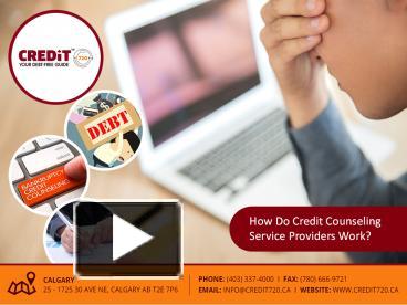 How Do Credit Counseling Service Providers Work? presentation | free to ...
