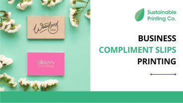 PPT – Business Compliment Slips Printing PowerPoint presentation | free ...