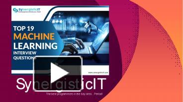 PPT – Machine Learning Interview Questions In 2022 PowerPoint ...
