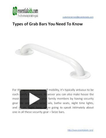 PPT – Types of Grab Bars You Need To Know PowerPoint presentation ...