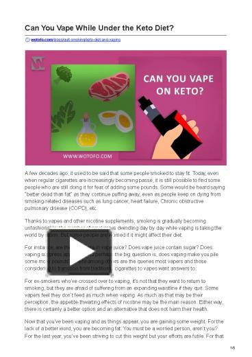 PPT – Can You Vape While Under the Keto Diet? PowerPoint presentation ...