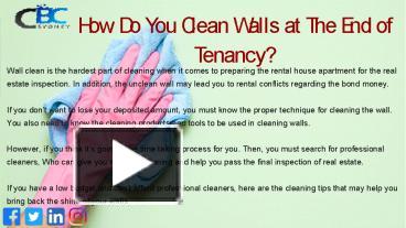 PPT – How Do You Clean Walls at The End of Tenancy? PowerPoint ...