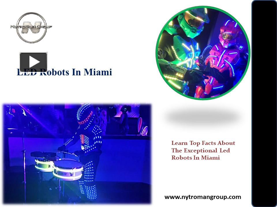 PPT – LED Robots In Miami PowerPoint presentation | free to download ...