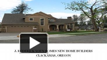 PPT – Custom home builders Oregon | Home Building Process PowerPoint ...