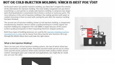 Hot or Cold Injection Molding: Which Is Best for You presentation ...