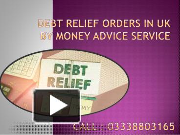 Debt Relief Order in UK presentation | free to download