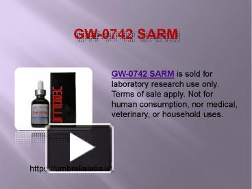 PPT – GW-0742 SARM PowerPoint presentation | free to download - id ...