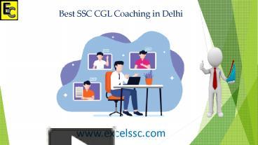 PPT – SSC CGL Coaching in Delhi PowerPoint presentation | free to view ...