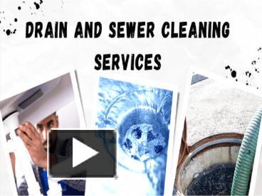 PPT – Drain and Sewer Cleaning Services PowerPoint presentation | free ...