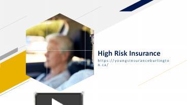 High Risk Insurance presentation | free to download