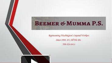 PPT – Spokane L and I | See Clients' Testimonials of Beemer & Mumma P.S ...