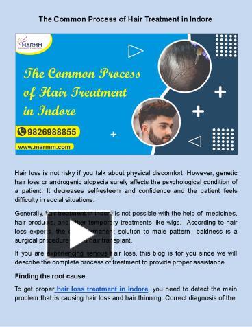 The Common Process of Hair Treatment in Indore presentation | free to ...