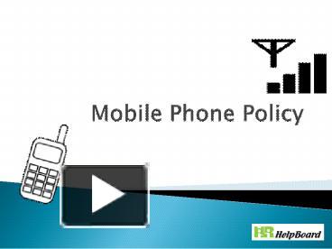 Mobile Phone Policy presentation | free to download