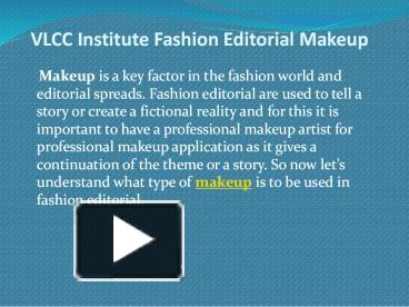 VLCC Institute Fashion Editorial Makeup presentation | free to download
