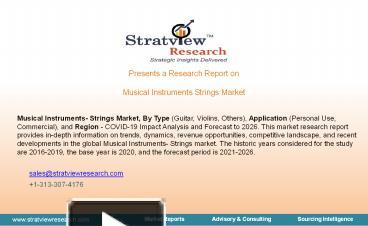 Musical Instruments Strings Market Trends, Dynamics & Market Insights ...