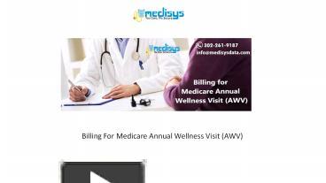 PPT – Billing For Medicare Annual Wellness Visit (AWV) PowerPoint ...