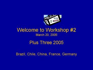 Welcome to Workshop presentation | free to view