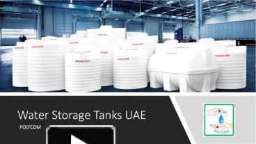 PPT – Water Storage Tanks Ajamn PowerPoint presentation | free to ...