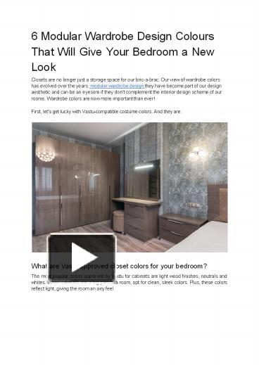 PPT – 6 Modular Wardrobe Design Colours That Will Give Your Bedroom a ...