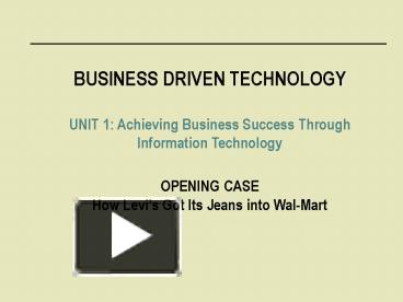 PPT – BUSINESS DRIVEN TECHNOLOGY PowerPoint presentation | free to view ...