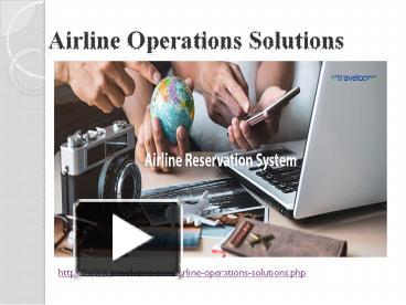 PPT – Airline Operations Solutions (1) PowerPoint presentation | free ...