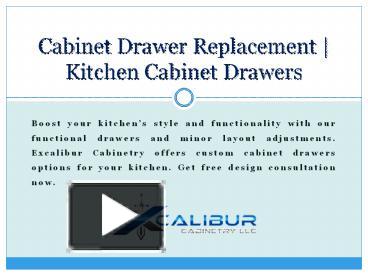 PPT – Cabinet Drawer Replacement | Kitchen Cabinet Drawers PowerPoint ...