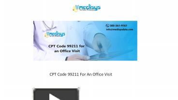 CPT Code 99211 For An Office Visit presentation | free to download