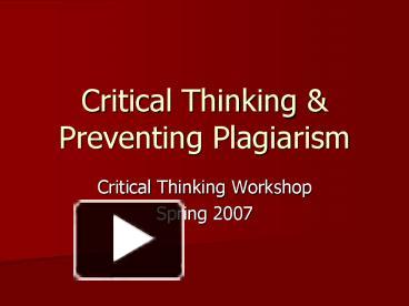 PPT – Critical Thinking PowerPoint presentation | free to view - id ...