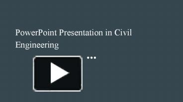 PowerPoint Presentation in Civil Engineering presentation | free to ...