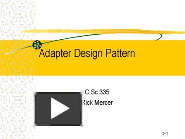 Adapter Design Pattern presentation | free to view