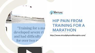 PPT – HIP PAIN FROM TRAINING FOR A MARATHON PowerPoint presentation ...