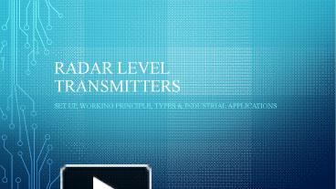 PPT – Comprehensive Guide to Radar Level Transmitters PowerPoint ...