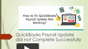 PPT – How to Fix QuickBooks Payroll Update Error and Problems ...