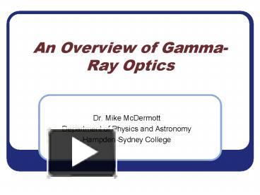 An Overview of GammaRay Optics presentation | free to view