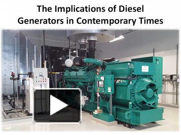 PPT – Diesel generators provide several advantages PowerPoint ...
