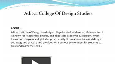 PPT – Aditya College Of Design Studies PowerPoint presentation | free ...