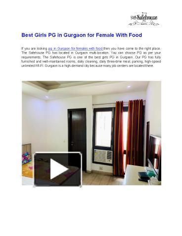 PPT – Best Girls PG in Gurgaon for Female With Food PowerPoint ...